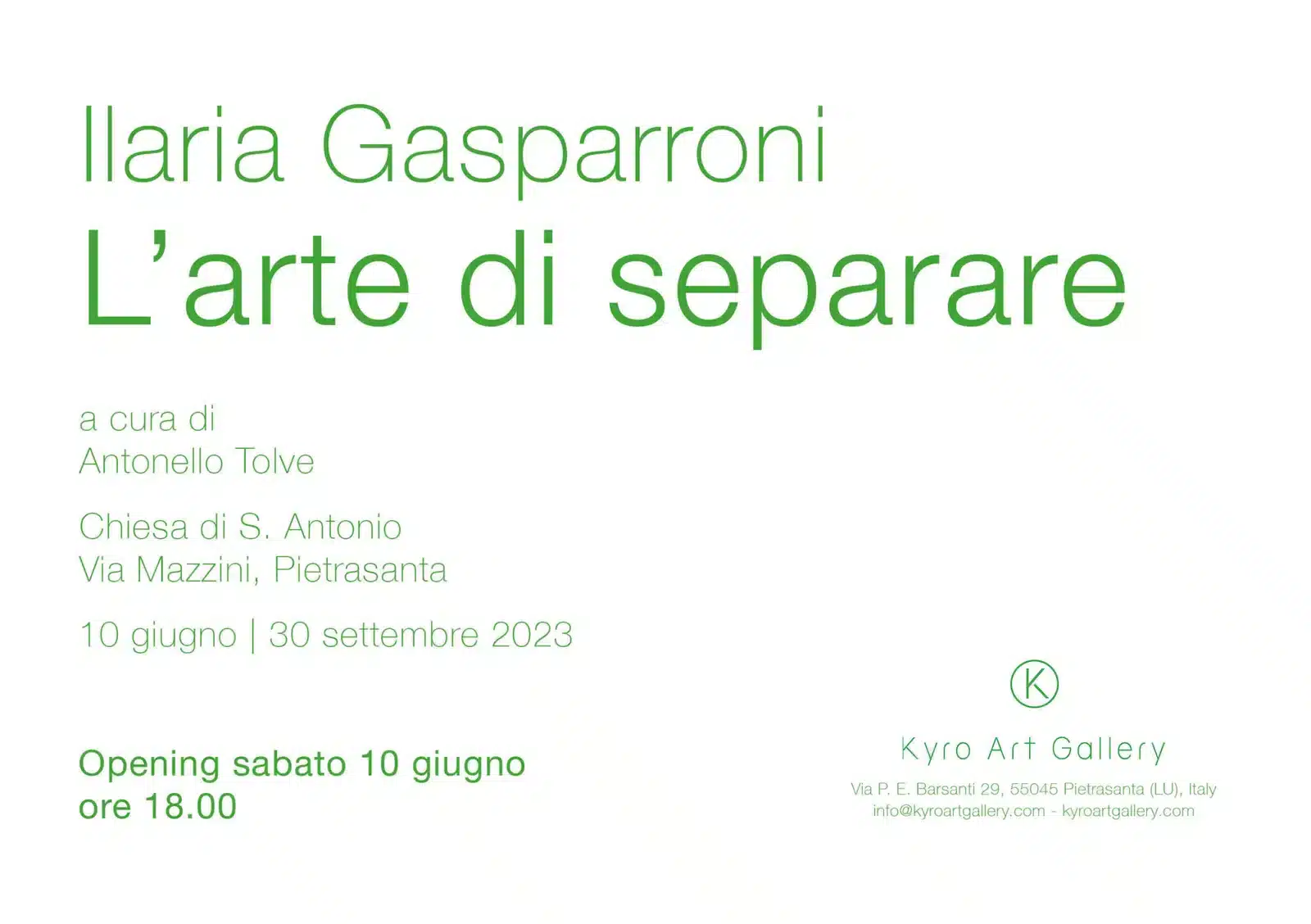 Ilaria Gasparroni - L'arte di separare - Kyro Art Gallery